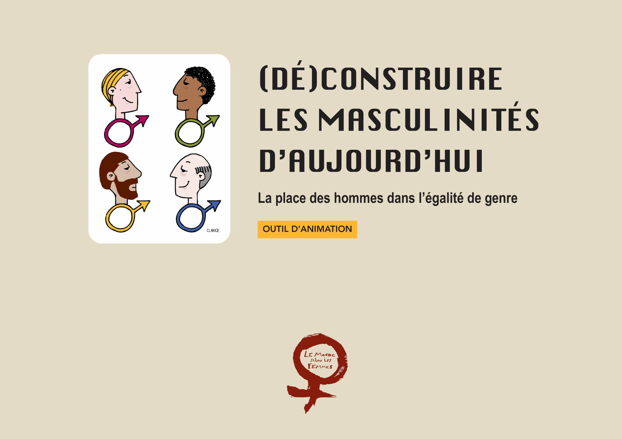 Déconstruire les masculinités aujourd'hui - Centre de ressources